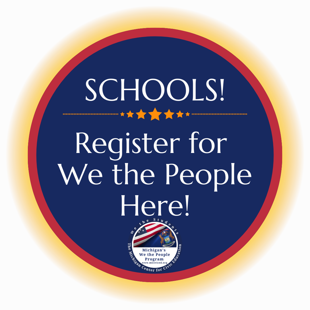 We The People | Michigan Center for Civic Education | MCCE